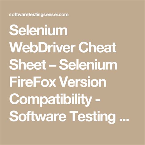 selenium webdriver cheat sheet selenium firefox version compatibility