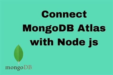 how to connect mongodb atlas with node js using mongoose howtocreateapps