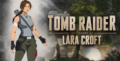Tomb Raider The Legend Of Lara Croft Se Blíží Na Netflix Winaplikace Cz