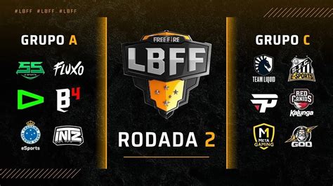 Free Fire Ao Vivo Assista à Rodada 2 Dos Grupos A E C Da Lbff 4