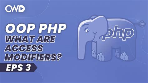 what are access modifiers introduction to object oriented php oop
