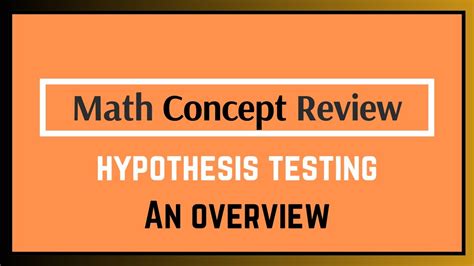 Hypothesis Testing Simplified An Overview Lesson Youtube