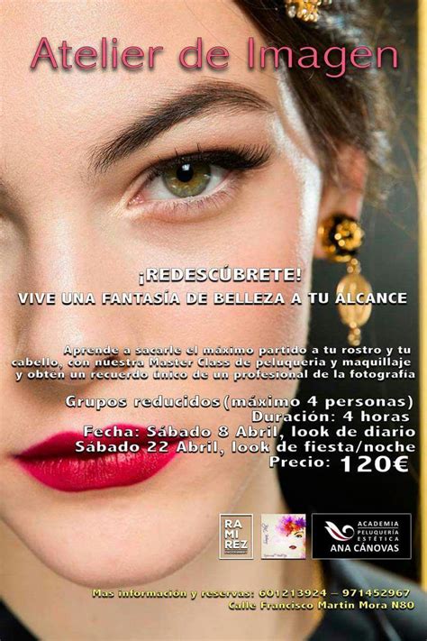 Atelier De Imagen Master Class De Peluquería Y Maquillaje Academia