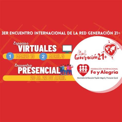 Iii Encuentro Internacional De La Red Generación 21 Redec