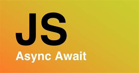 javascript async await