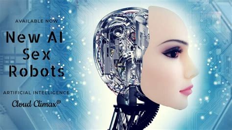 Cloud Climax Unleashes Ai Sex Robot Emma