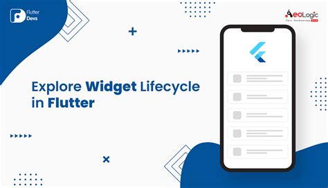 explore widget lifecycle in flutter by naveen srivastava flutterdevs