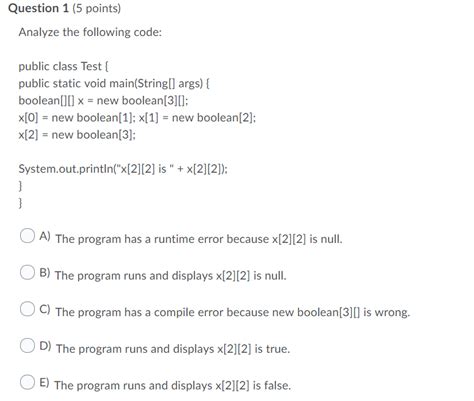 solved question 1 5 points analyze the following code