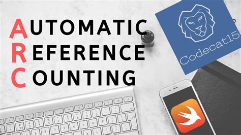 automatic reference counting what is swift arc memory management in