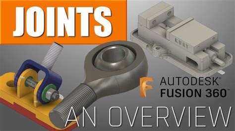 joints in fusion 360 a comprehensive tutorial ff117 youtube