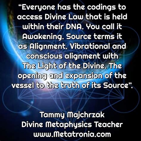 Tammy Majchrzak Lightworker Divine Metaphysics Teacher Conscious