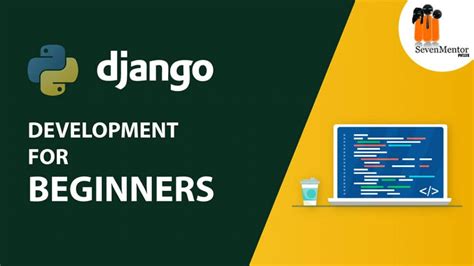 django development for beginner s sevenmentor