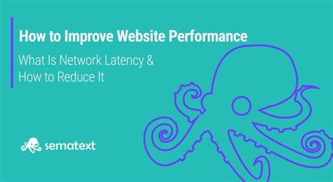 What Is Network Latency Typical Causes And Ways To Reduce It Sematext