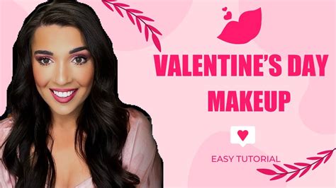 Valentiness Day Makeup Tutorial Youtube