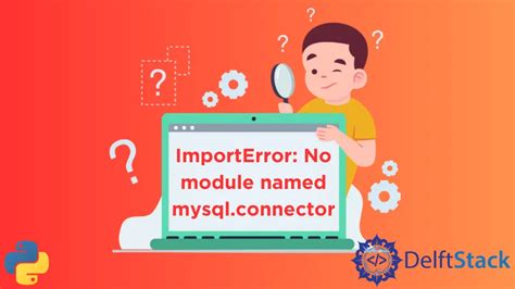 how to fix importerror no module named nnector delft stack