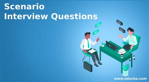 top 10 scenario interview questions and answer updated for 2022 2022