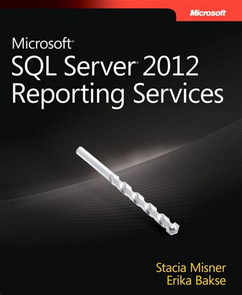 microsoft sql server 2012 reporting services microsoft press store