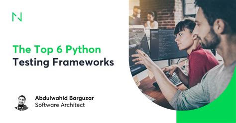 the top 6 python testing frameworks