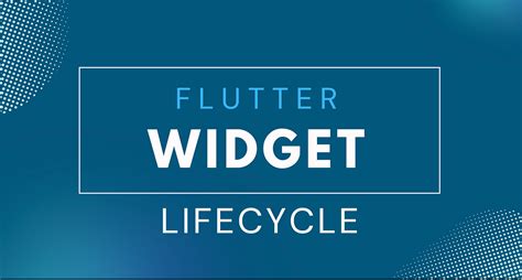 understanding flutter widget lifecycle hooks by mykola mikhno medium