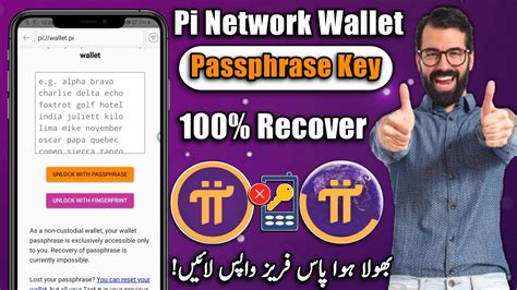 How To Recover Forgotten Passphrase Key Pi Network Wallet Passphrase