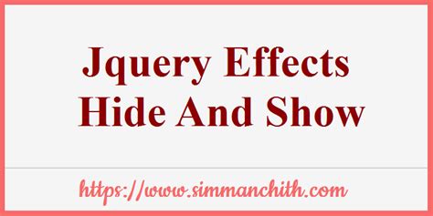 Jquery Hide And Show Methods Simmanchith