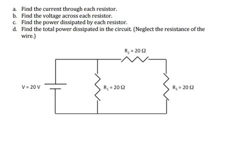 Solved A Find The Current Through Each Resistor B Find