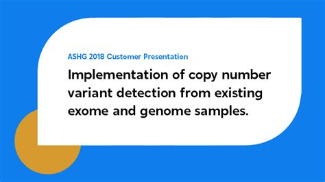 Ashg 2018 Customer Presentation Implementation Of Copy Number Variant