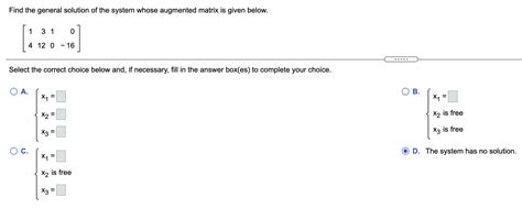 Solved Find The General Solution Of The System Whose