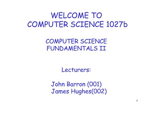 Cs1027 000 Introduction W16 Welcome To Computer Science 1027b