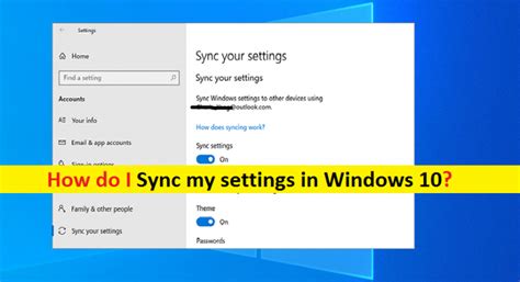 How Do I Sync My Settings In Windows 10 [steps] Techs And Gizmos