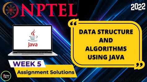 nptel data structure and algorithms using java week 5 quiz assignment