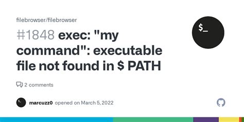 exec my command executable file not found in path · issue 1848