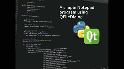 pyqt5 lesson 13 fully working text editor with qfiledialog youtube
