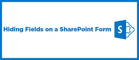 how to hide fields on a sharepoint form dmc inc