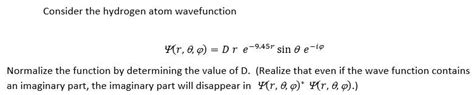 Solved Consider The Hydrogen Atom Wavefunction 9 45r Yr