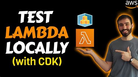 how to test your aws lambda function locally with cdk youtube