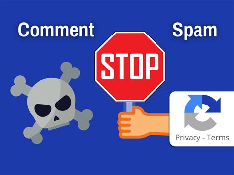 How To Stop Spam Comments On Wordpress Recaptcha Blacklist Tony