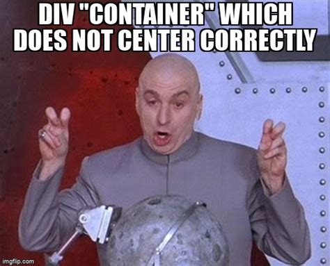 meme overflow on twitter div container which does not center