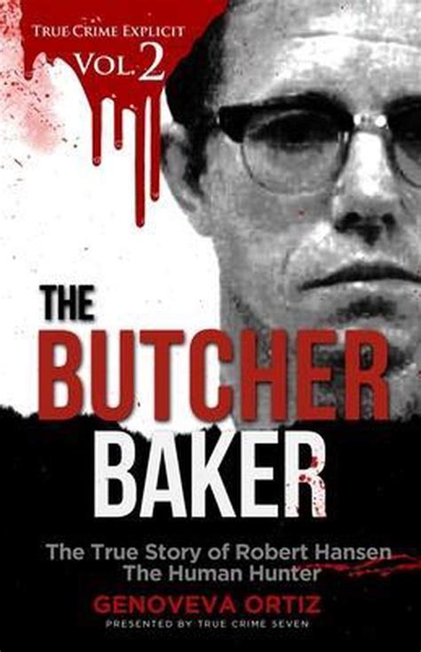 True Crime Explicit The Butcher Baker True Crime Seven 9798599099734