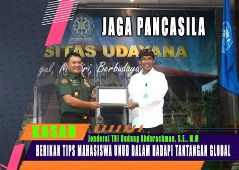 Jaga Pancasila Kasad Berikan Tips Mahasiswa Unud Dalam Hadapi