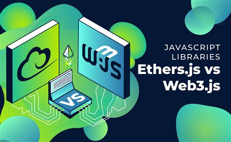 javascript libraries ethers js vs web3 js moralis web3 enterprise