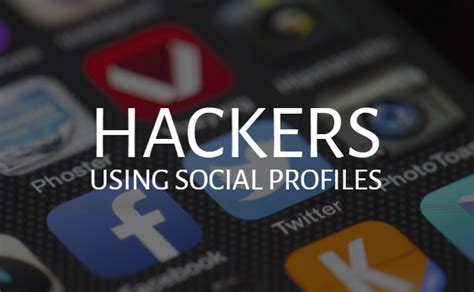 Hackers Using Social Profiles Breach Secure Now