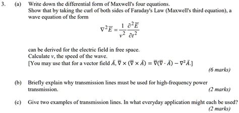 Solved Write Down The Differential Form Of Maxwells Four Equations