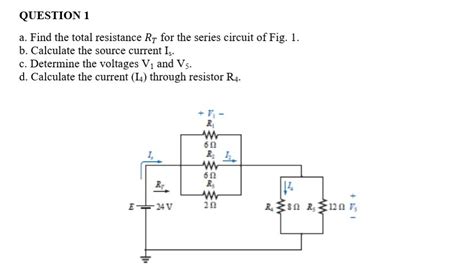 Solved Question 1 A Find The Total Resistance Rt For The