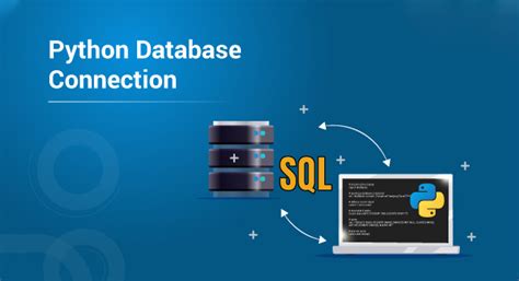 python database connection — know how to connect with