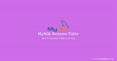 Mysql Rename Table How To Rename Table In Mysql