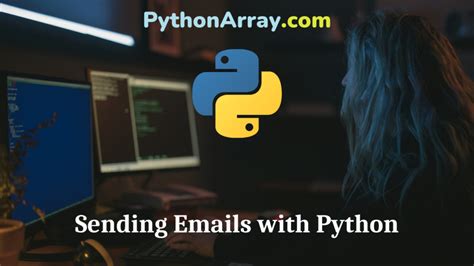 sending emails with python python array