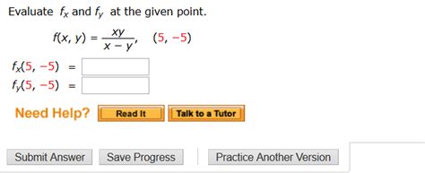 Solved Evaluate F X And F Y At The Given Point F X Y