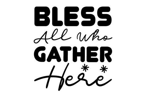 Bless All Who Gather Here Svg Afbeelding Door Mimi Graphic · Creative