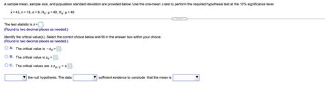Solved A Sample Mean Sample Size And Population Standard